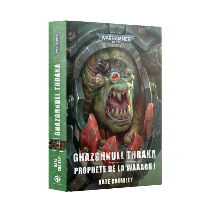 Ghazghkull Thraka, Prophète de la Waaagh!